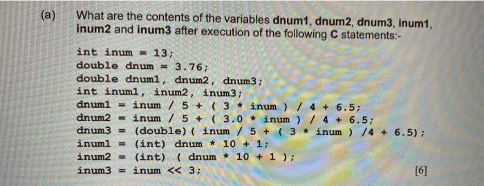 Solved What are the contents of the variables dnum1, dnum2, | Chegg.com