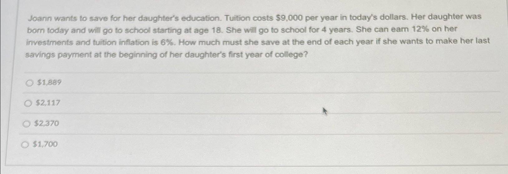 Solved Joann wants to save for her daughter's education. | Chegg.com