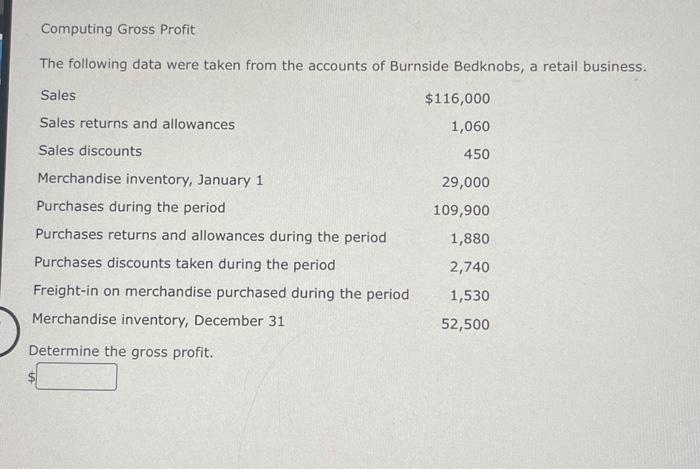 Solved Computing Gross Profit The following data were taken | Chegg.com