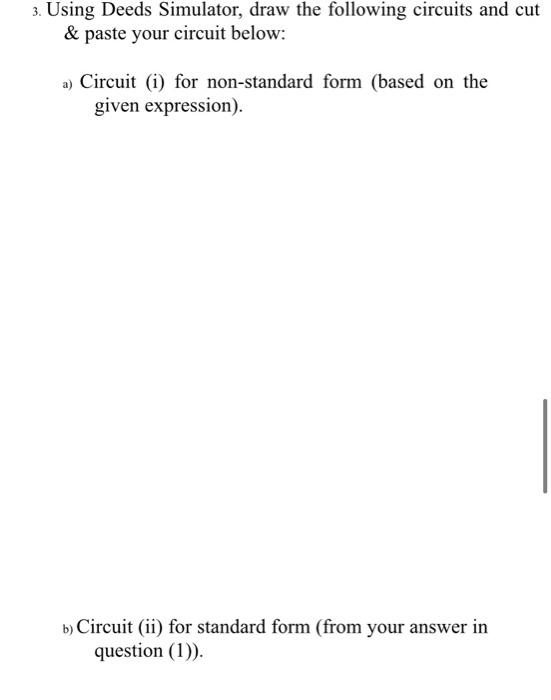 Solved 3. Using Deeds Simulator, draw the following circuits | Chegg.com