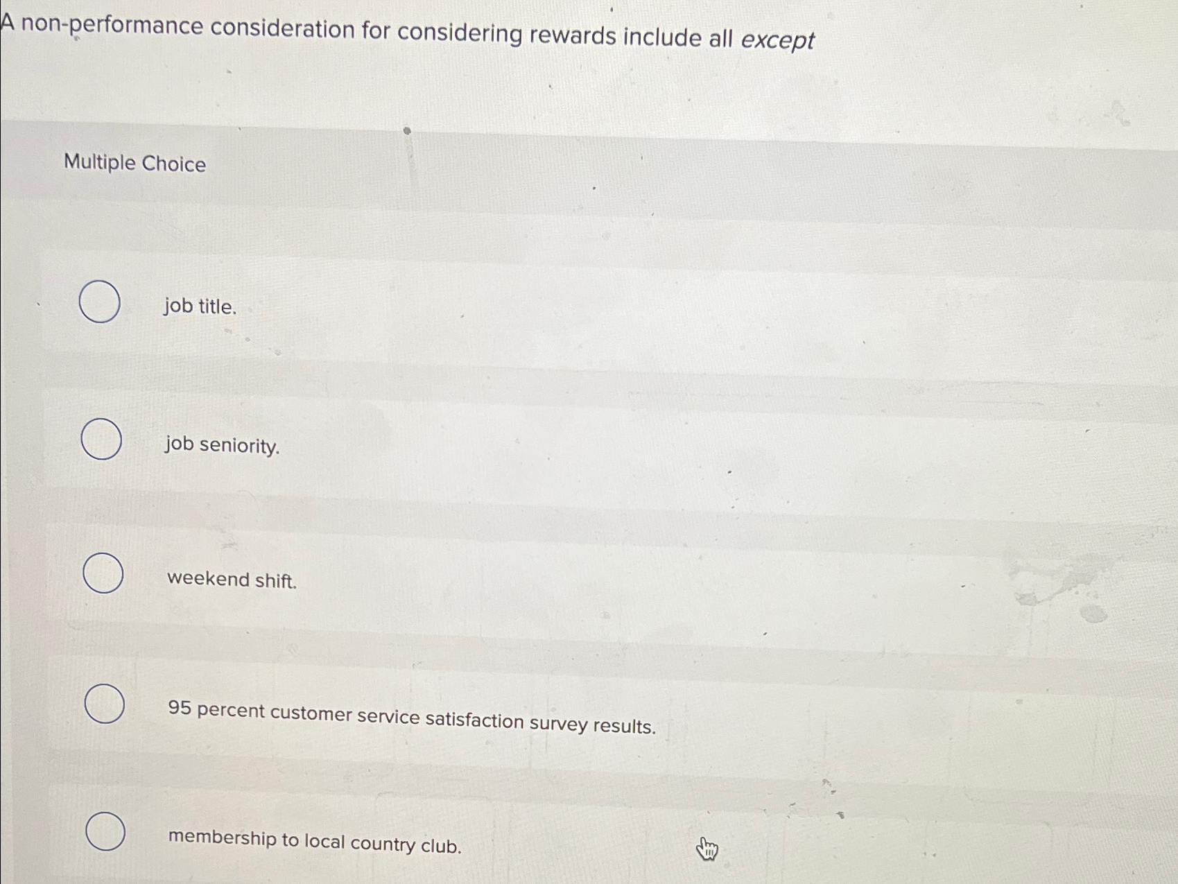 Solved A non-performance consideration for considering | Chegg.com