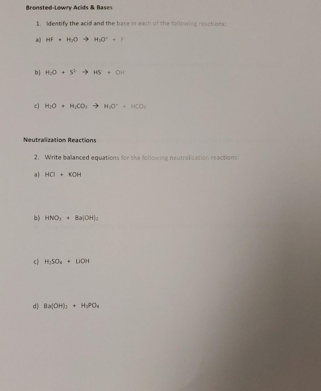 Solved Bronsted-Lowry Acids & Bases 1. Identify the acid and | Chegg.com