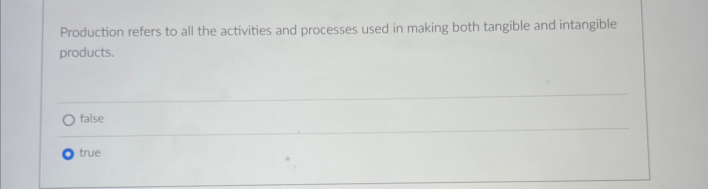 Solved Production refers to all the activities and processes | Chegg.com