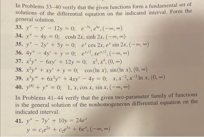 Solved In Problems 33−40 verify that the given functions | Chegg.com
