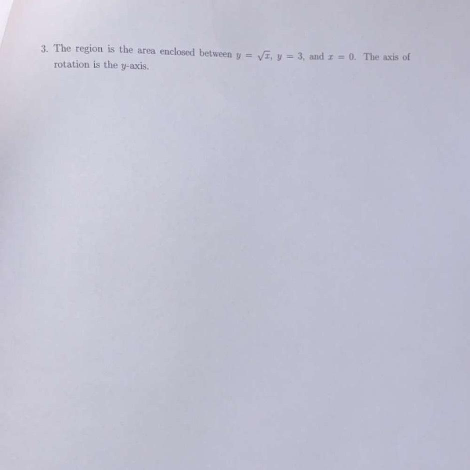 Solved For each problem below, rotate the given region | Chegg.com