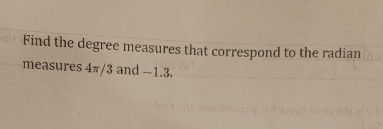 Solved Find the degree measures that correspond to the | Chegg.com