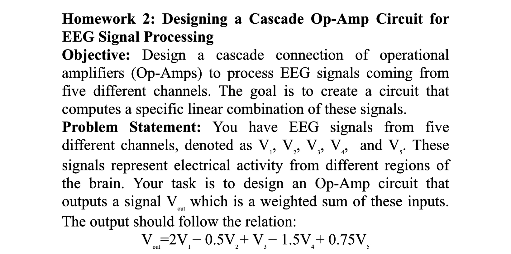 Solved Homework 2: Designing a Cascade Op-Amp Circuit for | Chegg.com