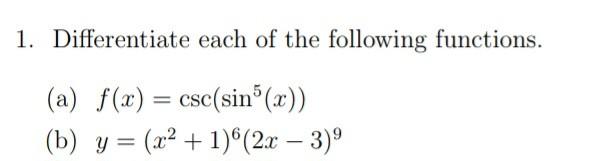 Solved Differentiate each of the following functions. (a) | Chegg.com