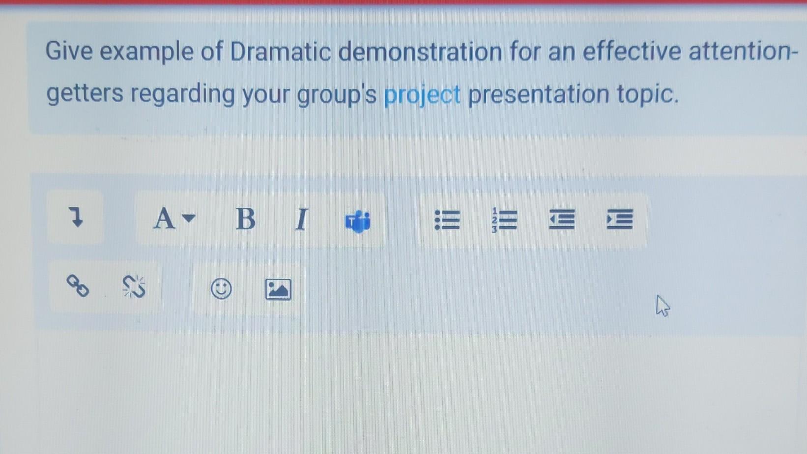 Solved Give example of Dramatic demonstration for an | Chegg.com