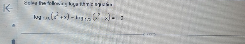 Solved Solve the following logarithmic | Chegg.com