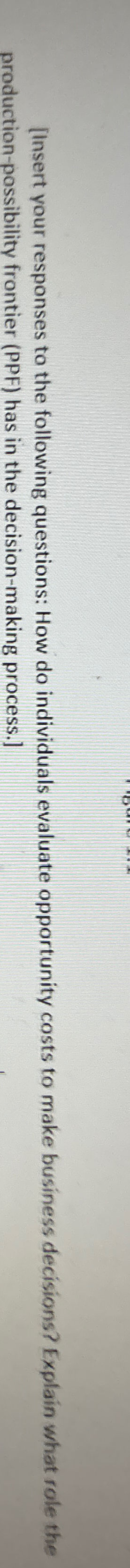 Solved [Insert your responses to the following questions: | Chegg.com