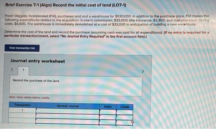 Solved Brief Exercise 7-1 (Algo) Record the initial cost of | Chegg.com Solved Brief Exercise 7-1 (Algo) Record the initial cost of | Chegg.com