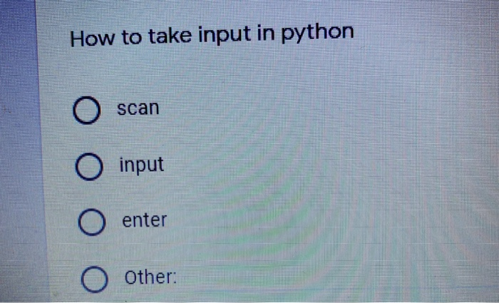 Solved How to take input in python scan input oooo enter | Chegg.com