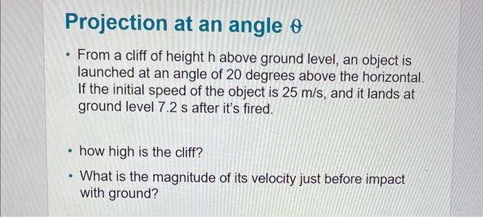 Solved Projection at an angle θ - From a cliff of height h | Chegg.com