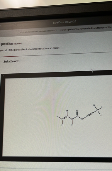 Due Date: 06/24/26This is a Molecule Drawing | Chegg.com