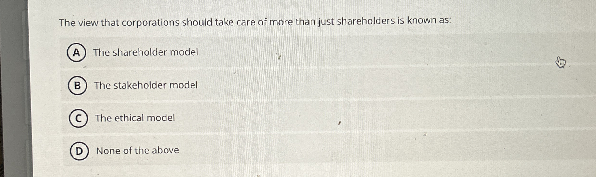 Solved The view that corporations should take care of more | Chegg.com