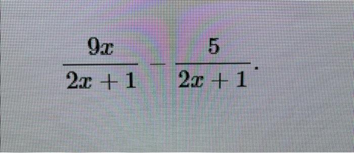 Solved 2x+19x−2x+15 | Chegg.com