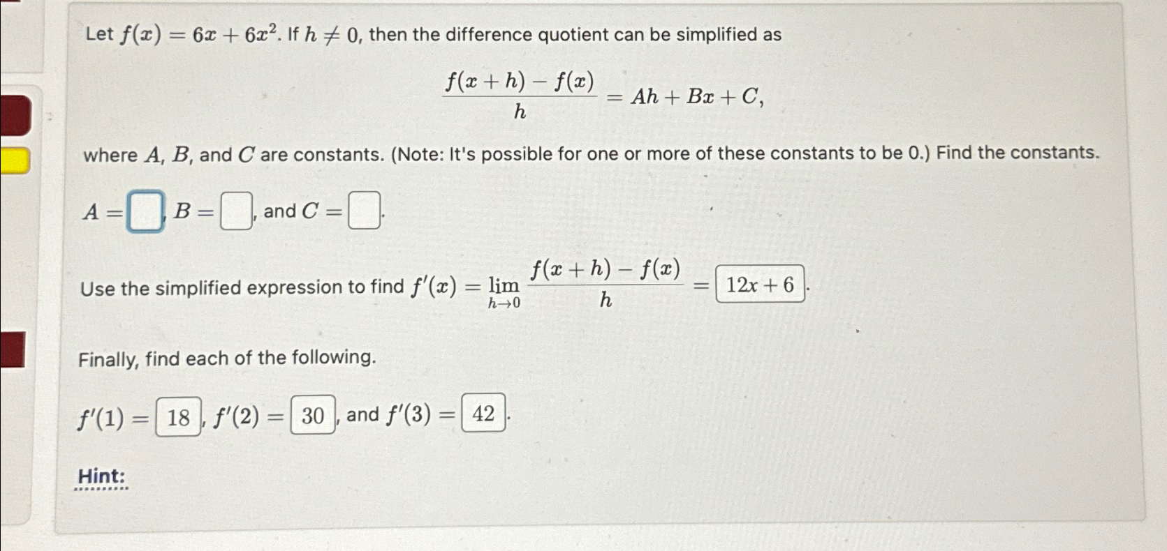 Solved Let f(x)=6x+6x2. ﻿If h≠0, ﻿then the difference | Chegg.com