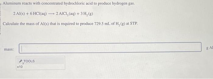 Aluminum reacts with concentrated hydrochloric acid | Chegg.com