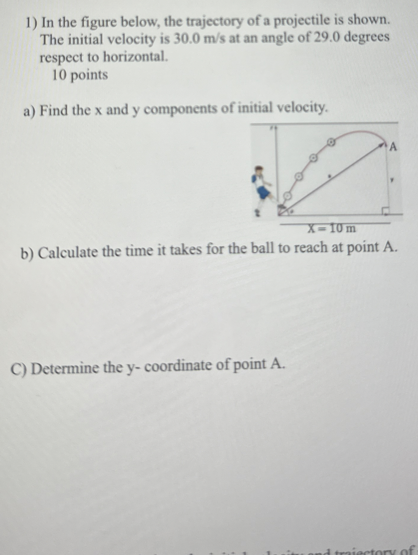 Solved In the figure below, the trajectory of a projectile | Chegg.com