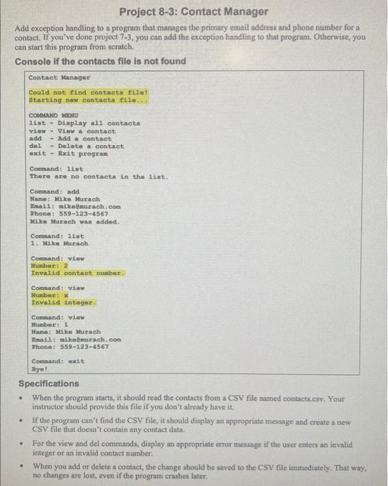 Solved Project 7-3: Contact Manager Create a program that a | Chegg.com
