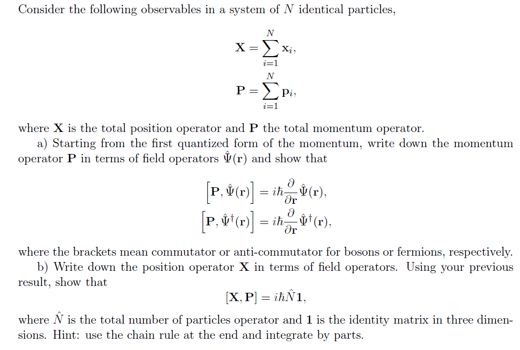 Solved Consider the following observables in a system of N | Chegg.com