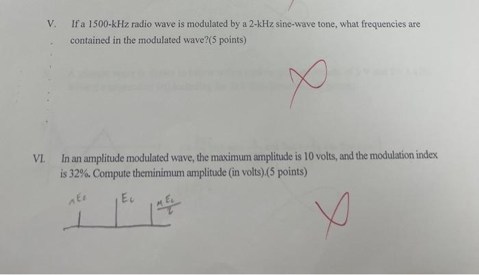 Solved V. If a 1500−kHz radio wave is modulated by a 2−kHz | Chegg.com
