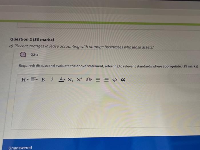 Solved Question 2 (30 marks) a) "Recent changes in lease | Chegg.com