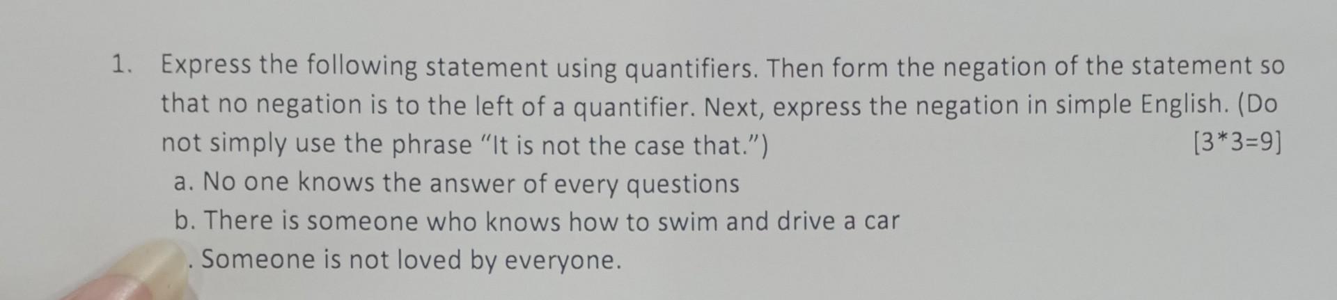 Solved Express The Following Statement Using Quantifiers