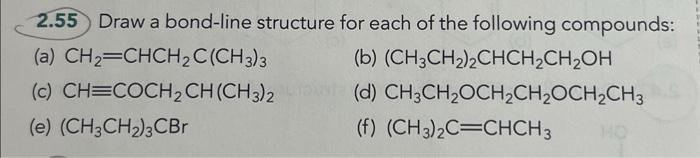 Solved 2.55 Draw a bond-line structure for each of the | Chegg.com