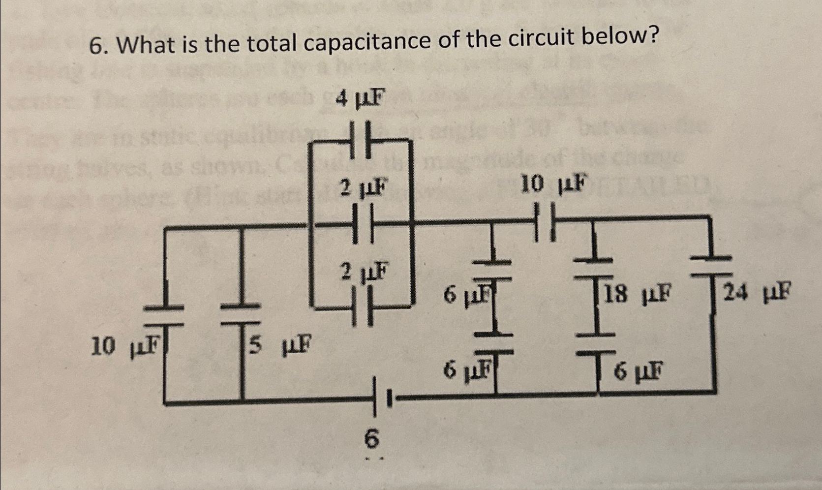 Solved What is the total capacitance of the circuit below? | Chegg.com