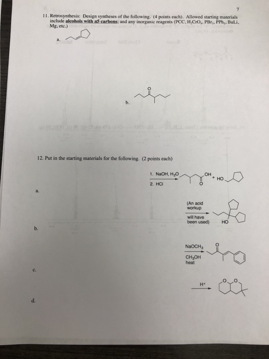 Solved 11. Retrosynthesis: Design syntheses of the | Chegg.com