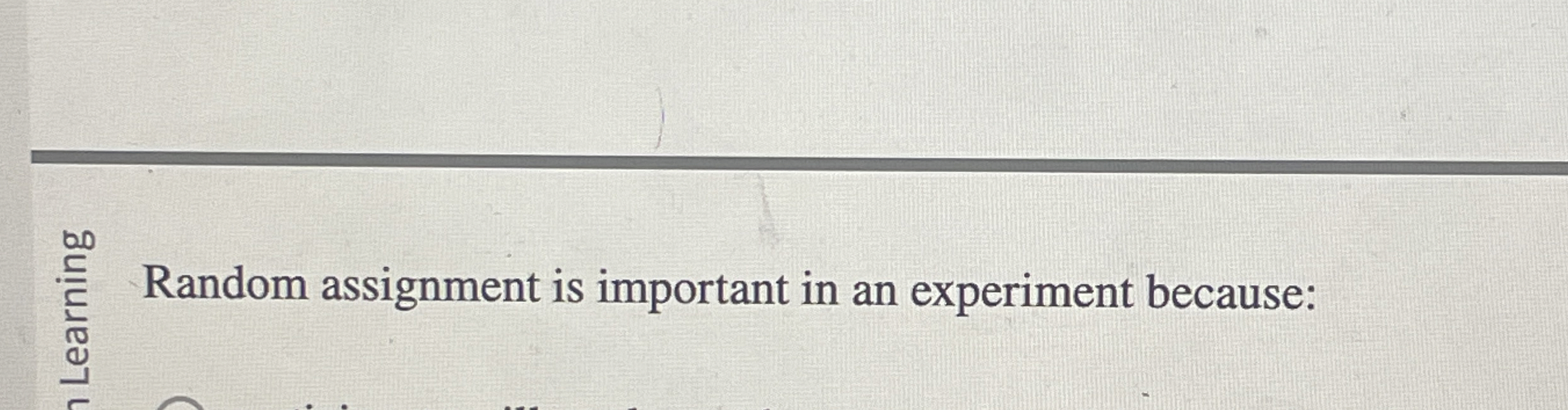 Solved Random assignment is important in an experiment | Chegg.com