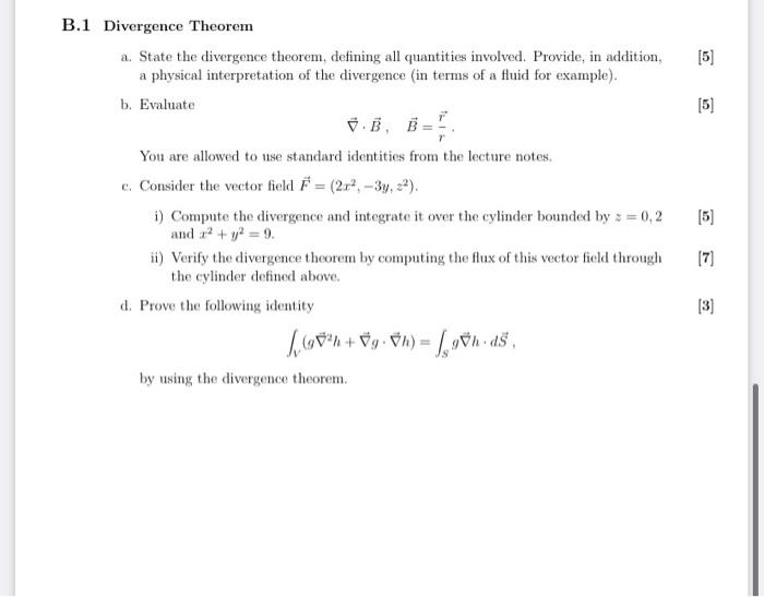 Solved [5] [5] B.1 Divergence Theorem a. State the | Chegg.com