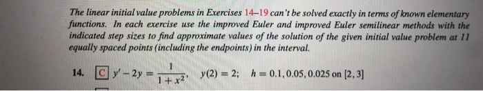 Solved The linear initial value problems in Exercises 14–19 | Chegg.com Solved The linear initial value problems in Exercises 14–19 | Chegg.com