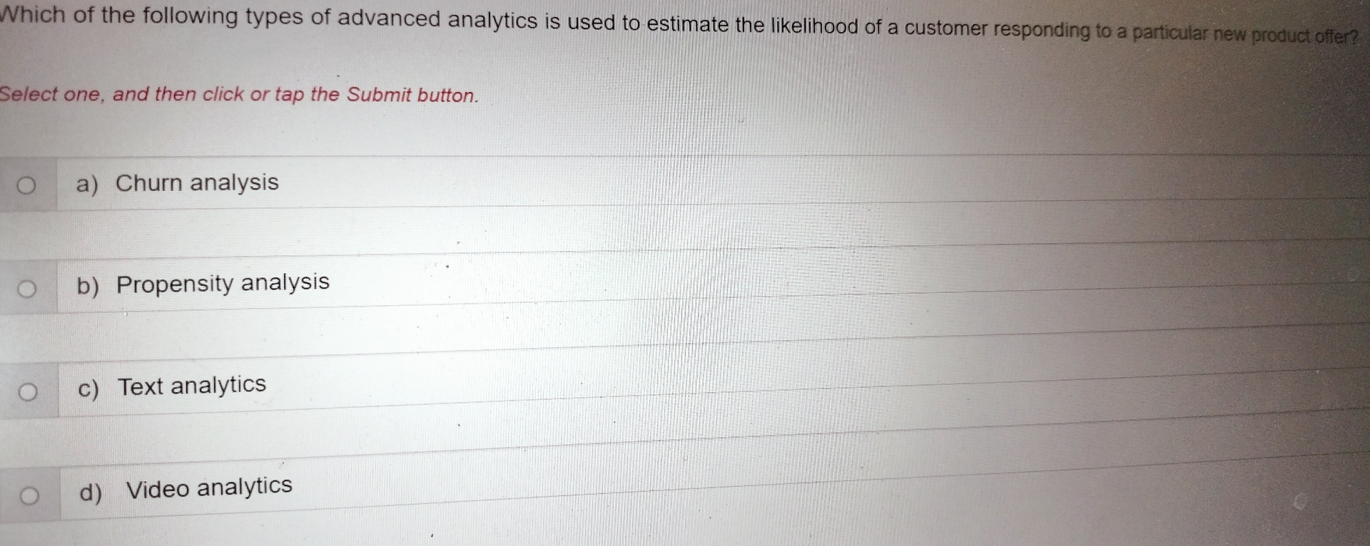 Solved Which of the following types of advanced analytics is | Chegg.com