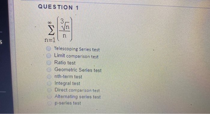 QUESTION 1 2 n=1 Telescoping Series test Limit | Chegg.com