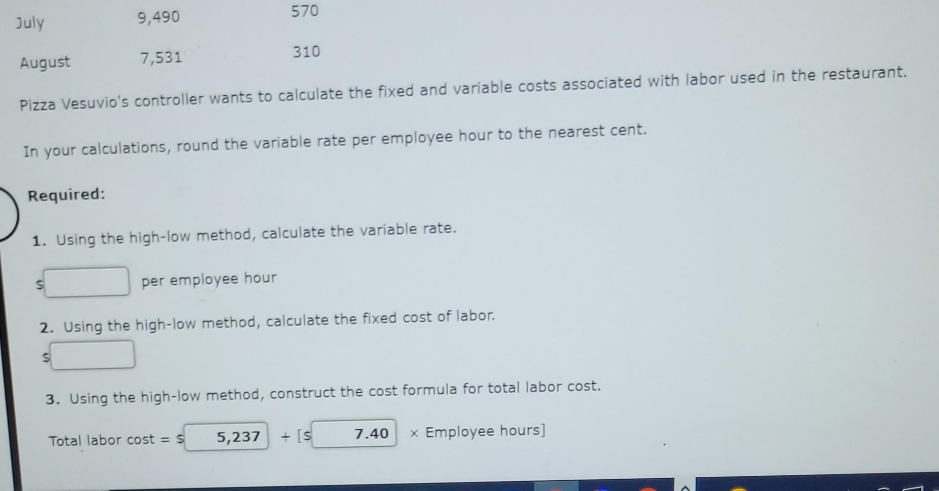 Solved Using High-Low to Calculate Fixed Cost, Calculate the | Chegg.com