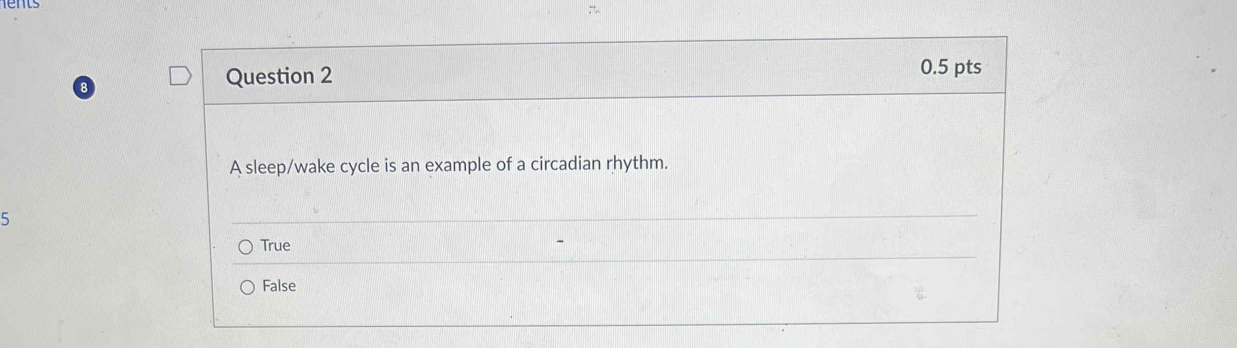Solved Question 2A sleep/wake cycle is an example of a | Chegg.com