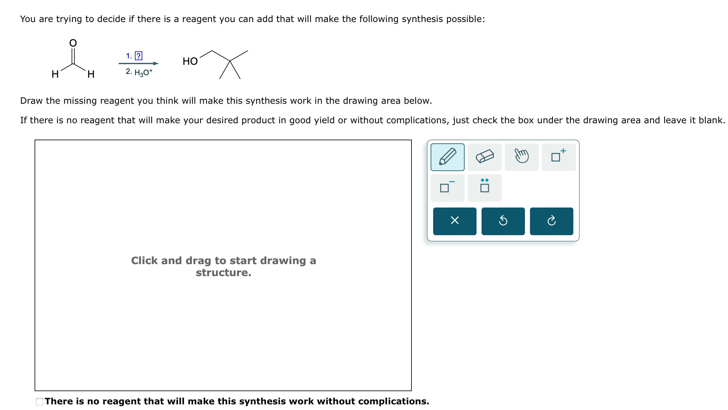 Solved You are trying to decide if there is a reagent you | Chegg.com