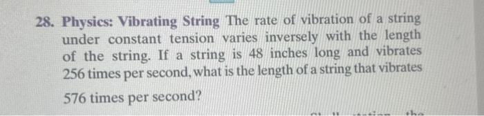 Solved 28. Physics: Vibrating String The rate of vibration | Chegg.com