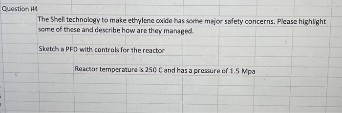 Solved Question \#4 The Shell technology to make ethylene | Chegg.com
