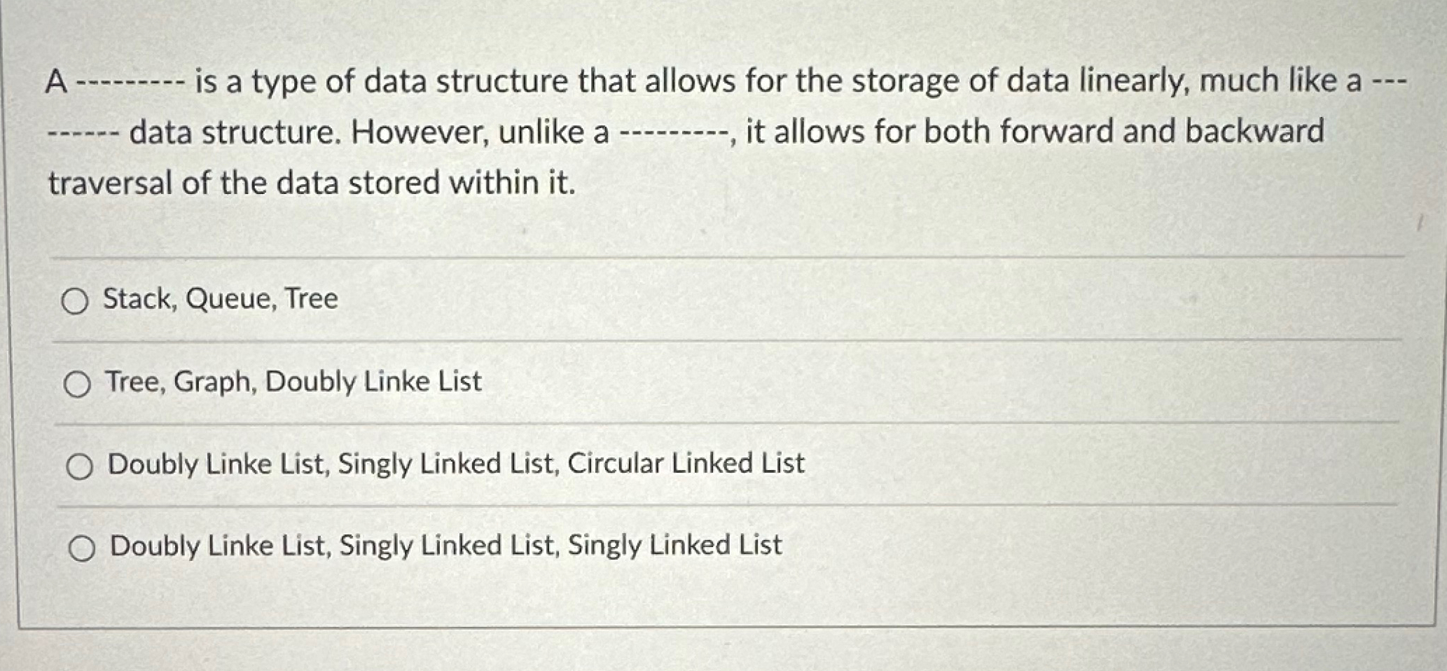 Solved A q, ﻿is a type of data structure that allows for the | Chegg.com