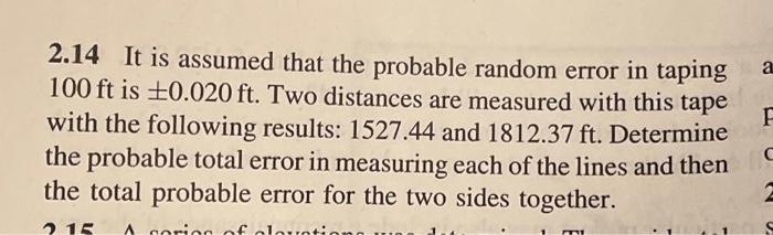 Solved a 2.14 It is assumed that the probable random error | Chegg.com