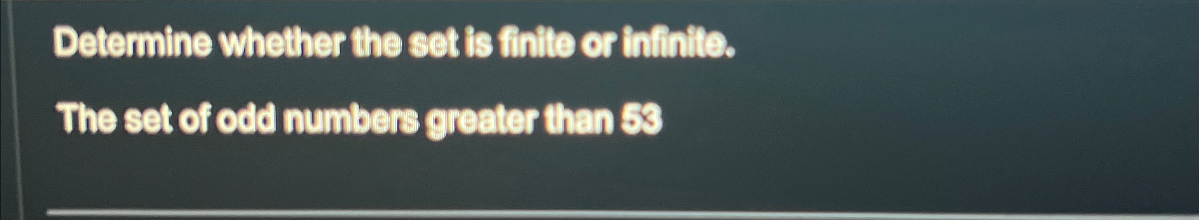 Solved Determine whether the set is finite or infinite.The | Chegg.com