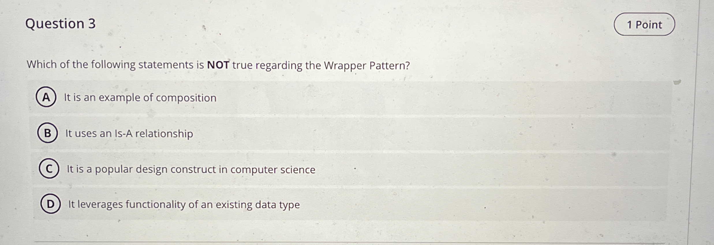 Solved Question 3Which of the following statements is NOT | Chegg.com