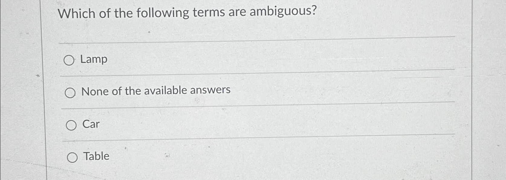 Solved Which of the following terms are ambiguous?LampNone | Chegg.com