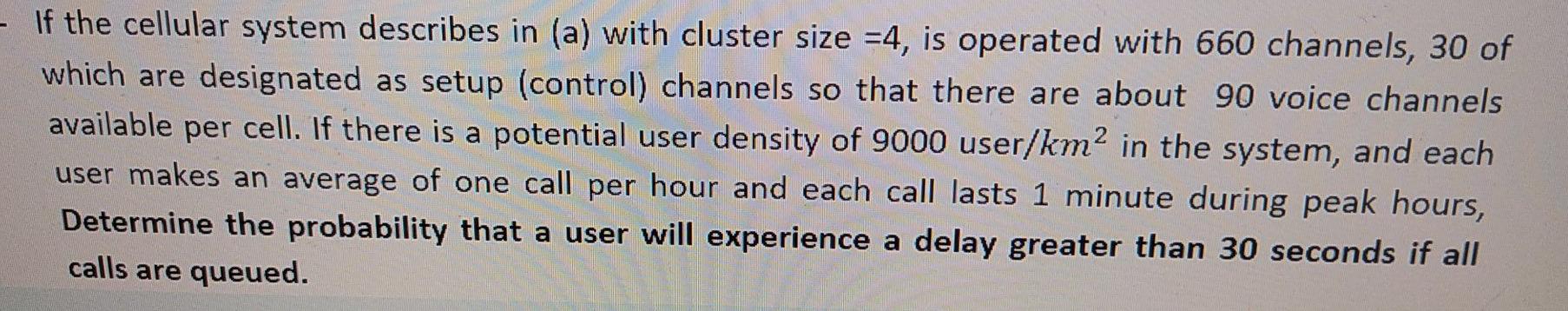 Solved If the cellular system describes in (a) with cluster | Chegg.com