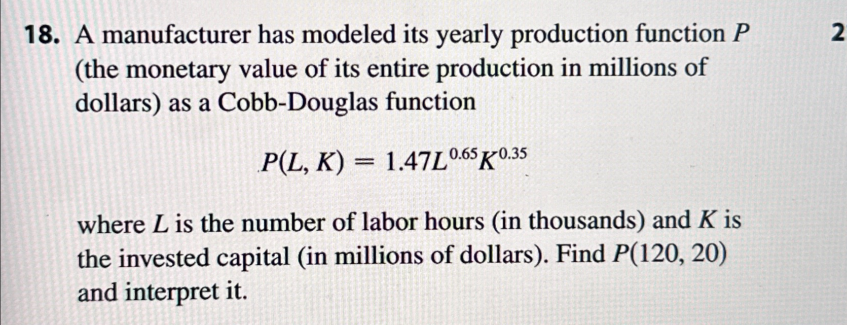 Solved A manufacturer has modeled its yearly production | Chegg.com