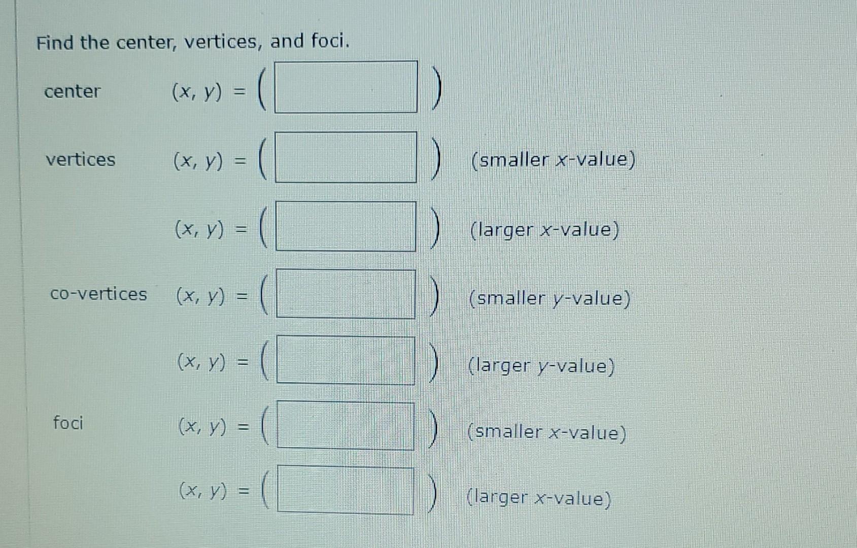 Solved Graph the given ellipse. 4x2+16y2=1Find the center, | Chegg.com